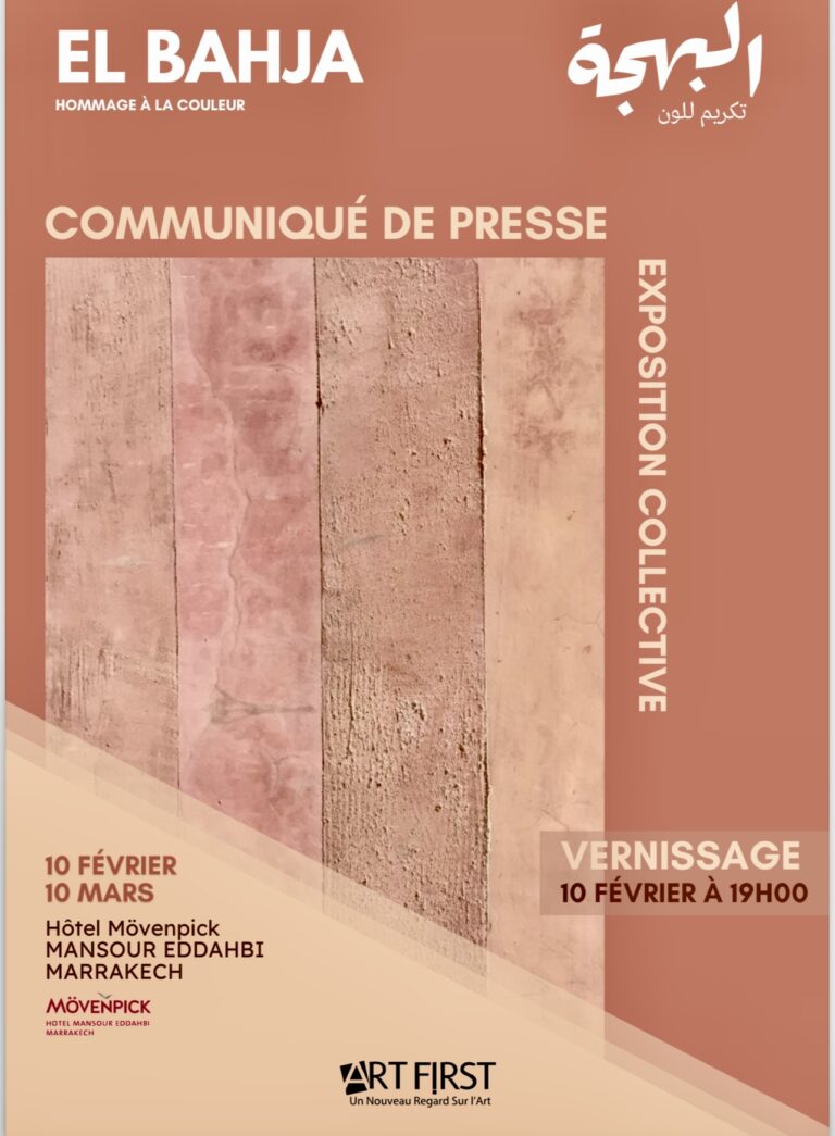 Expo : El Bahja Marrakech, hommage à la couleur et à l’art ...
